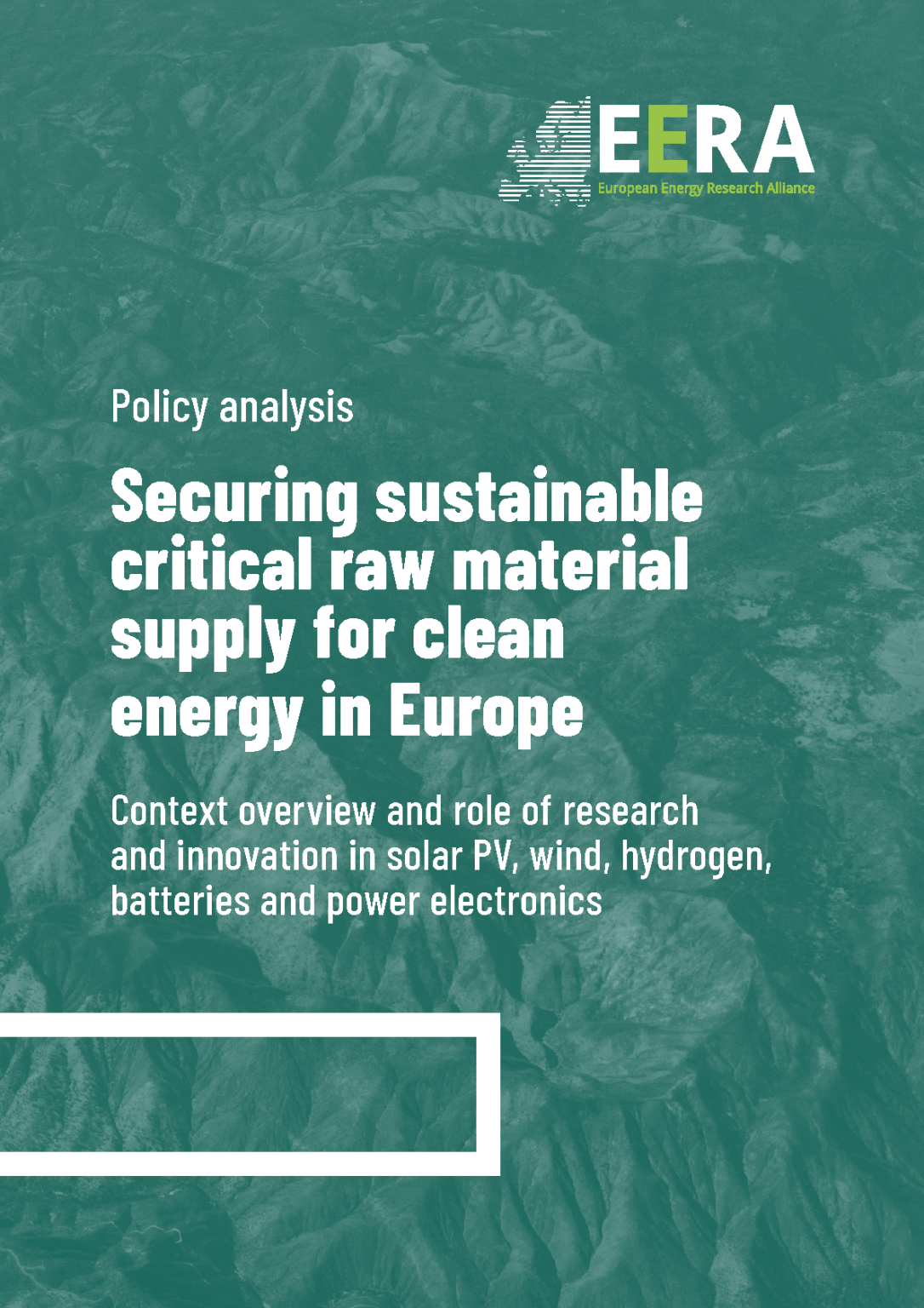 EERA (2023) EERA policy analysis – Securing sustainable critical raw material supply for clean ...