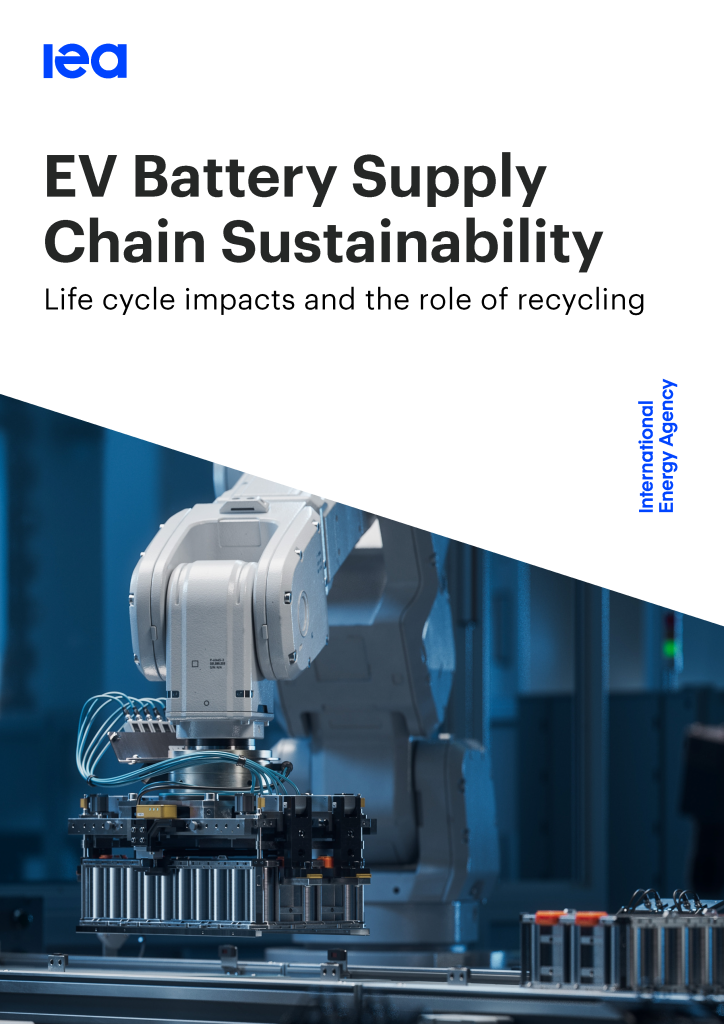 IEA (2024) EV Battery Supply Chain Sustainability – Life cycle impacts ...