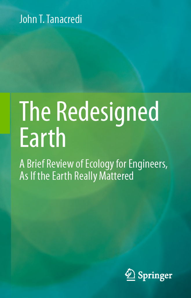 Tanacredi JT (2019) The Redesigned Earth – A Brief Review of Ecology ...